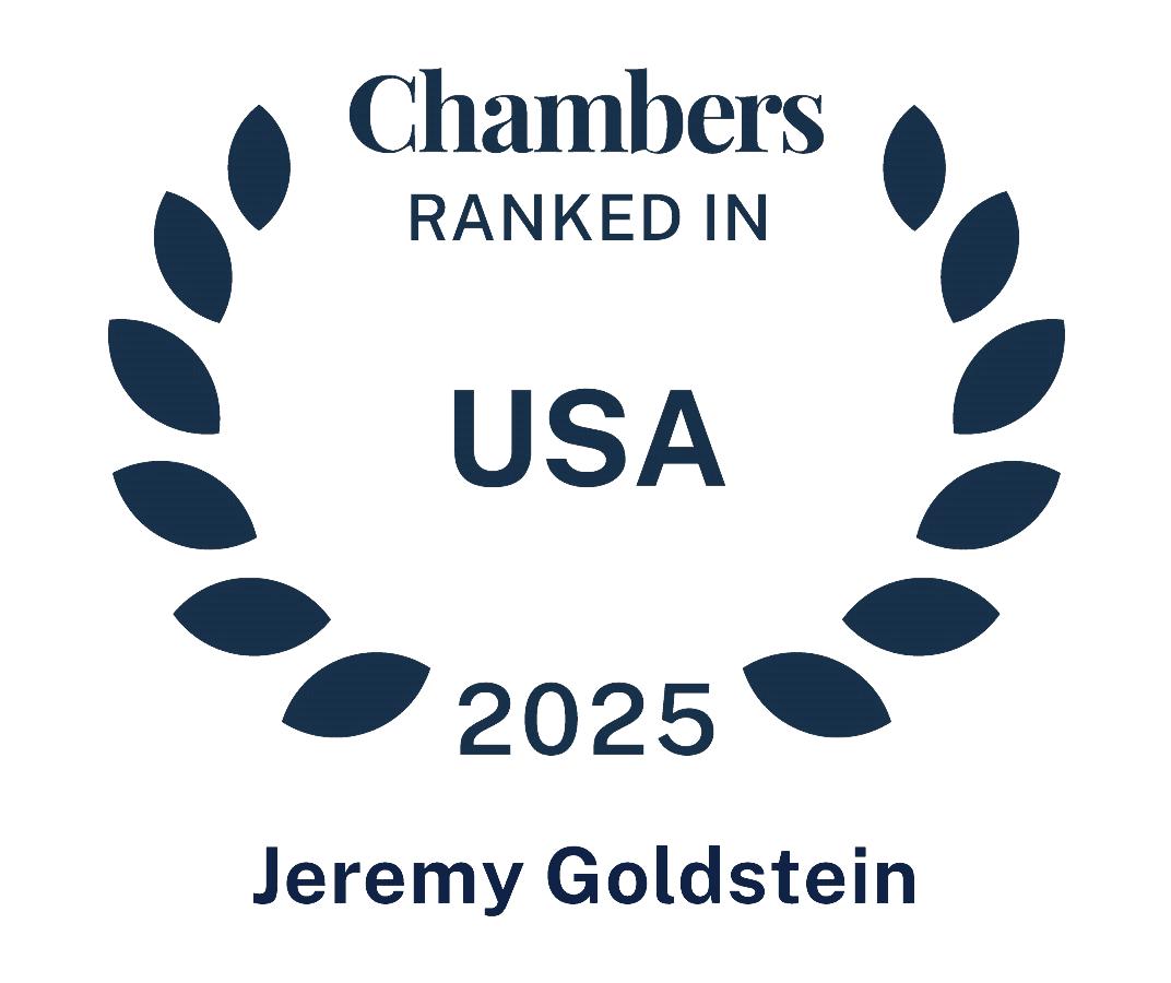 Chambers USA 2025 Guide Ranks Partner Jeremy Goldstein for Executive ...